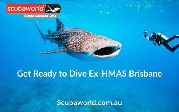 Get Ready to Dive Ex-HMAS Brisbane | Scuba World